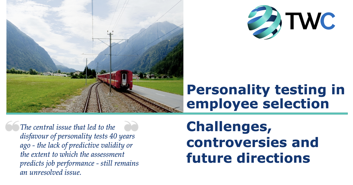 Personality Testing in Employee Selection - Talent World Consulting